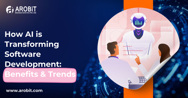 How AI is Transforming Software Development: Benefits & Trends
